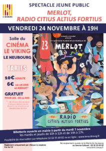 MERLOT, RADIO CITIUS ALTIUS FORTIUS - Mairie Le Neubourg Mairie Le Neubourg